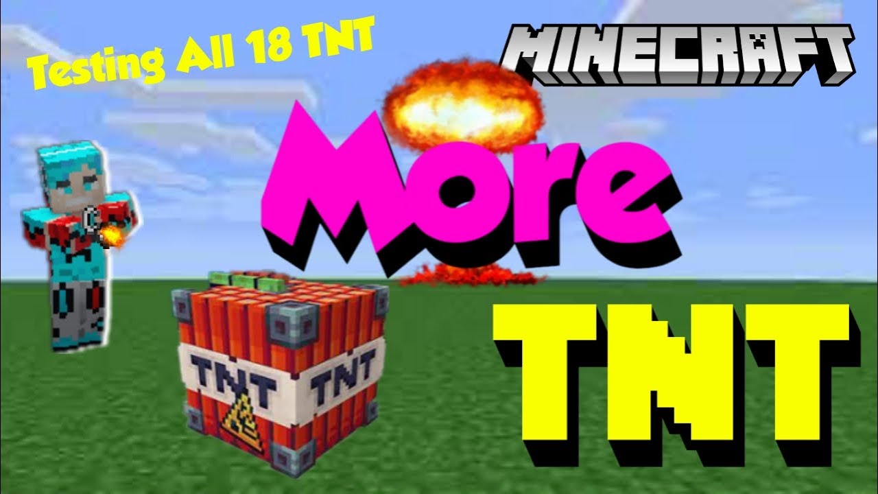 Trying all 18 TNT | Minecraft More TNT - YouTube