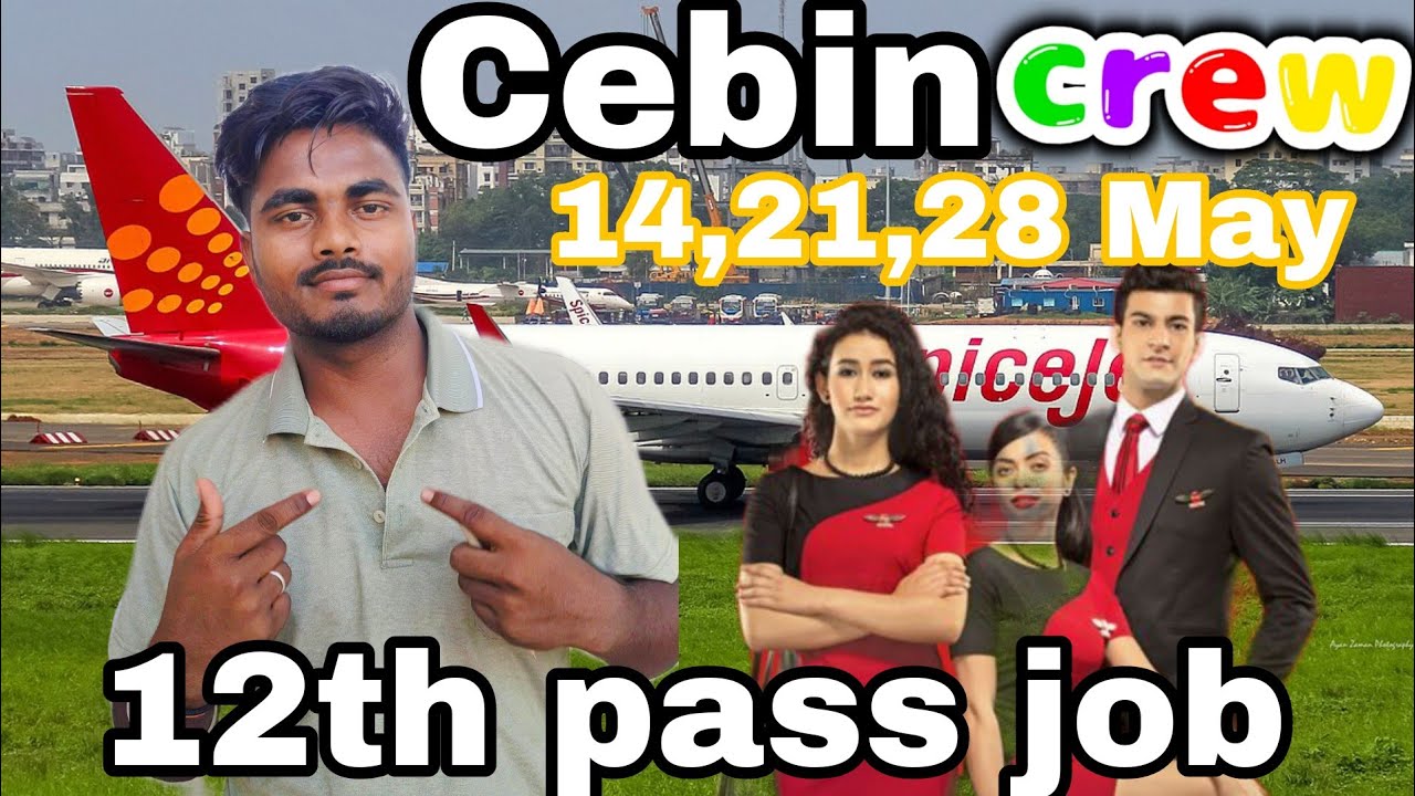 spicejet airlines job vacancy 2025 | Airport job vacancy 2025 | Cebin ...