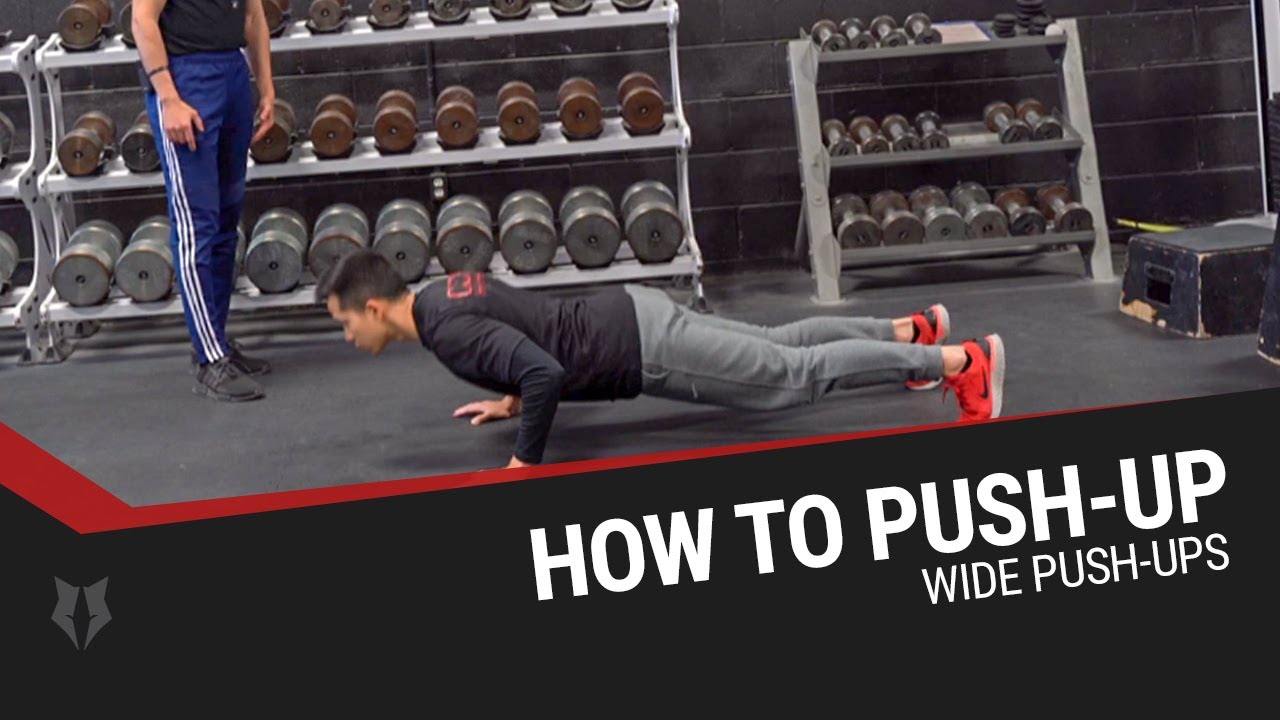 How to Push-Up (Wide Push-Ups) - YouTube