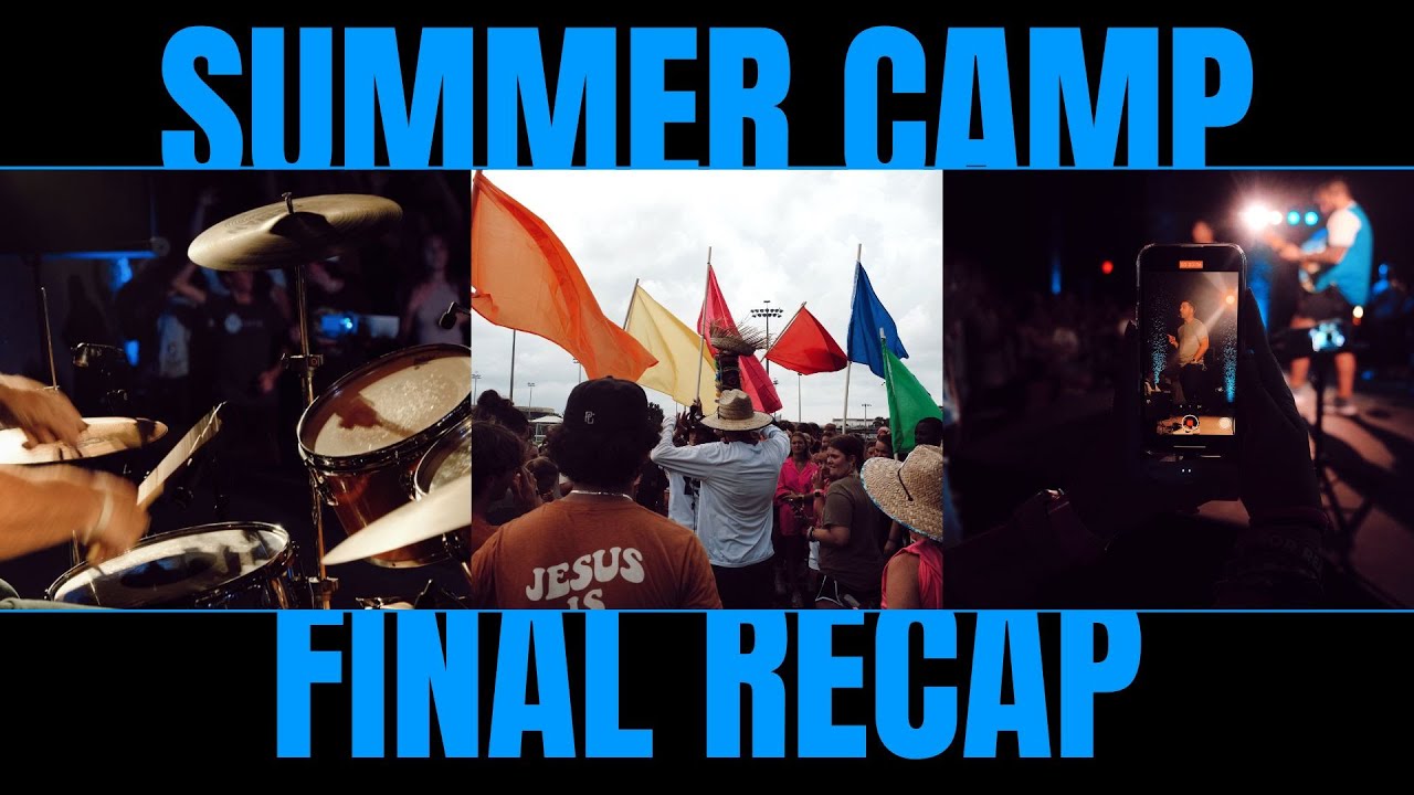 Summer Camp 2024 Final Recap - YouTube