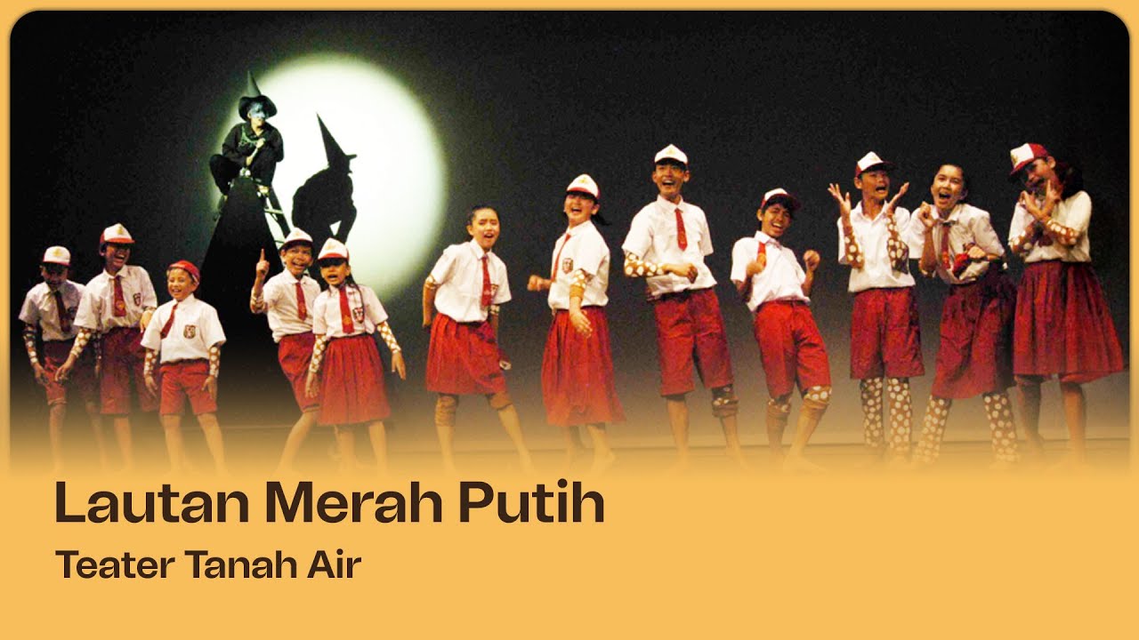 Lautan Merah Putih oleh Teater Tanah Air - YouTube