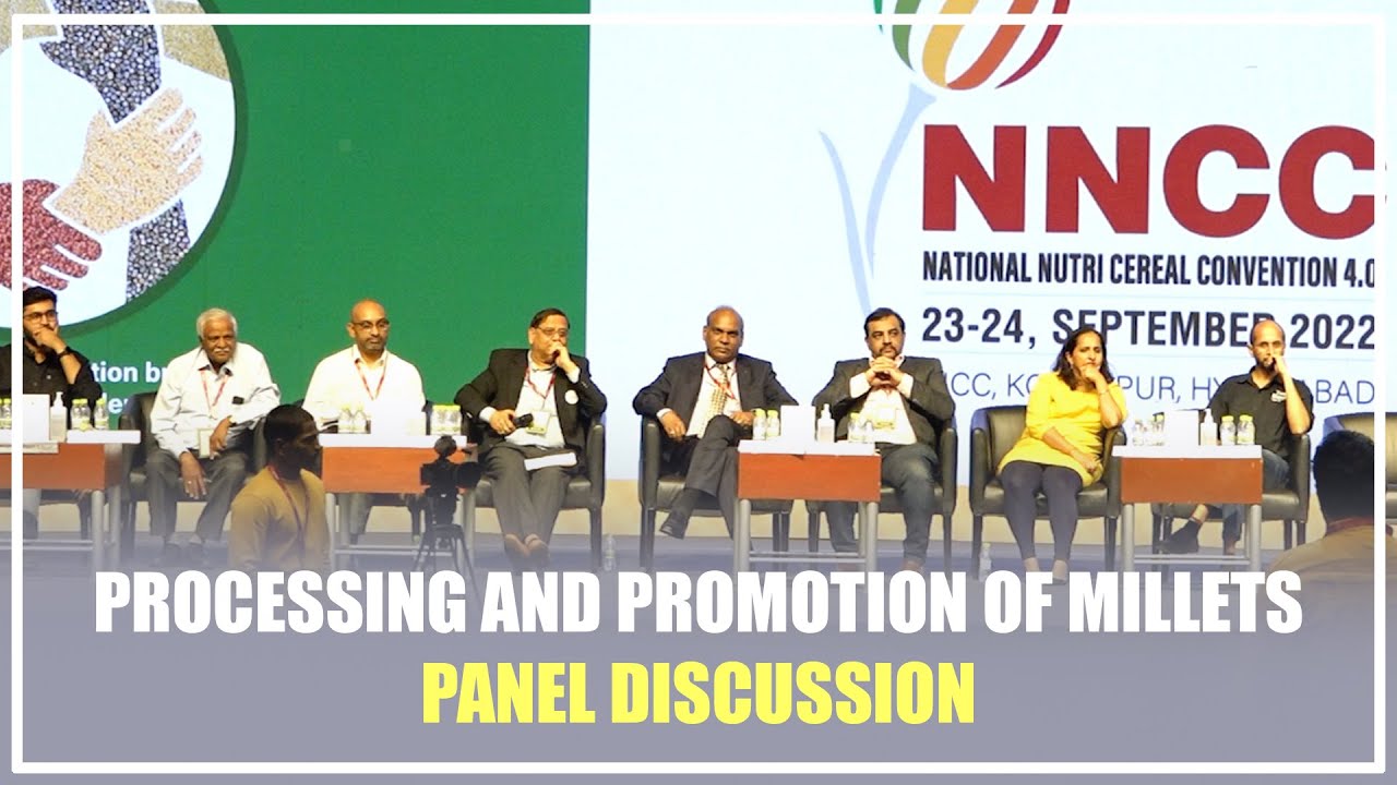 Production Of Millets | Panel Discussion | National Nutri Cereal ...