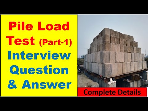 Interview Question & Answer | Pile Load Test | As per IS 2911 (Part-4 ...