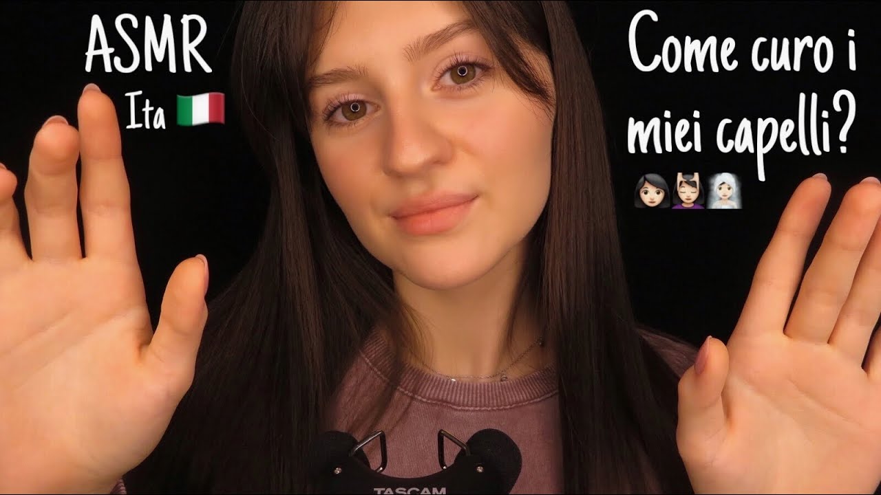 ASMR Chiacchiere & Italian Whispering 🇮🇹 Come Curo i Miei CAPELLI? 💆‍♀ ...