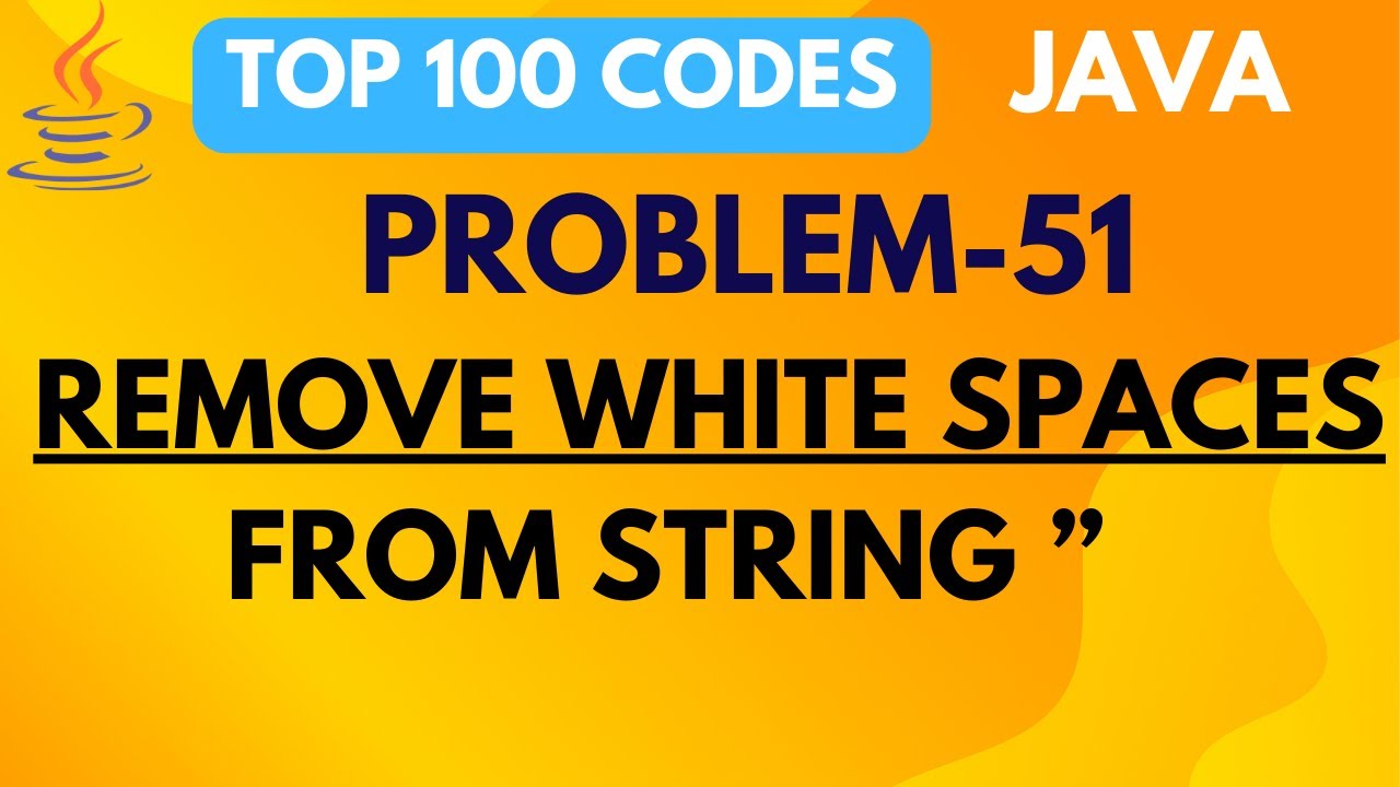 How to Remove White Spaces in Java - YouTube