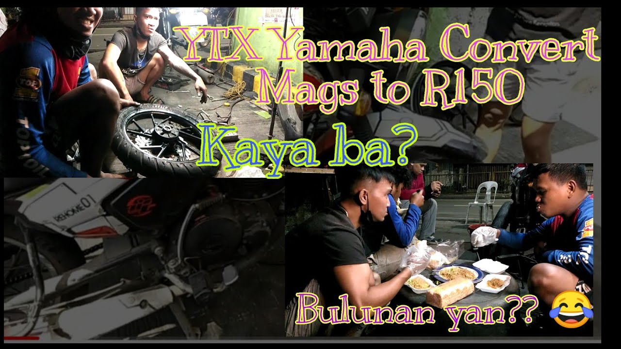 Ytx Yamaha|Convert Mags| R150 | Part 2 - YouTube