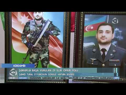 Şəhid Tural Eyyubov (02.07.2021)