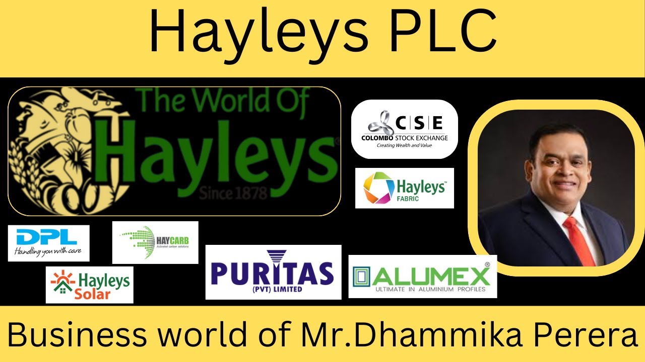 Overview of Hayleys group from it's beginning to present | The world of ...