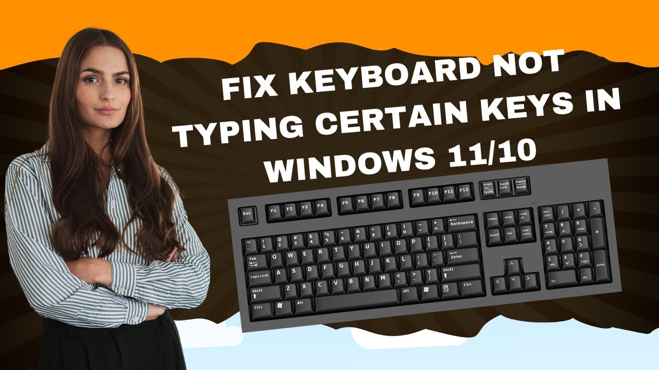Fix Keyboard Not Typing Certain Keys in Windows 11/10 | Easy Step-by ...