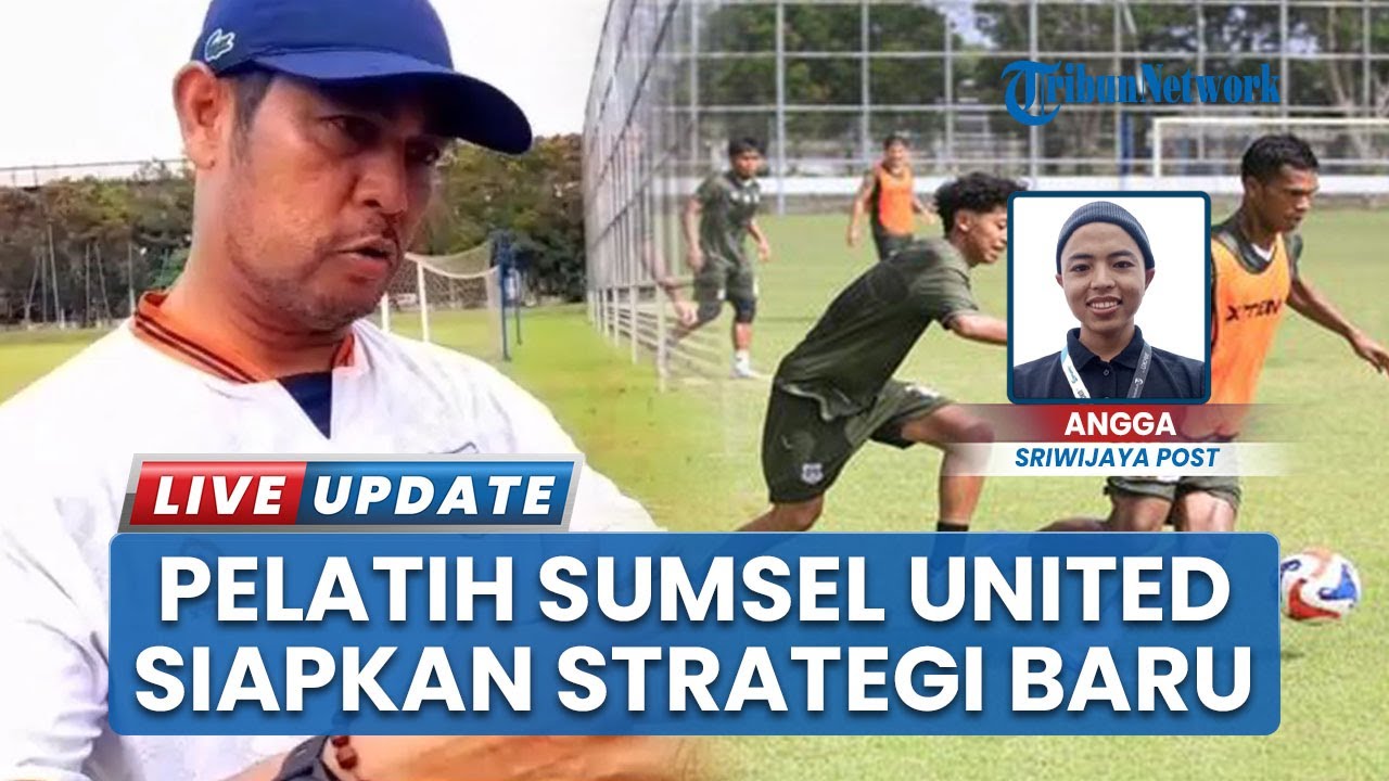 Strategi Baru Pelatih Sumsel United seusai Kalah dari PSMS Medan, Siap ...