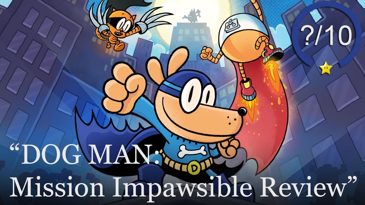 DOG MAN: Mission Impawsible Review [PS5, Series X, PS4, Switch, Xbox ...