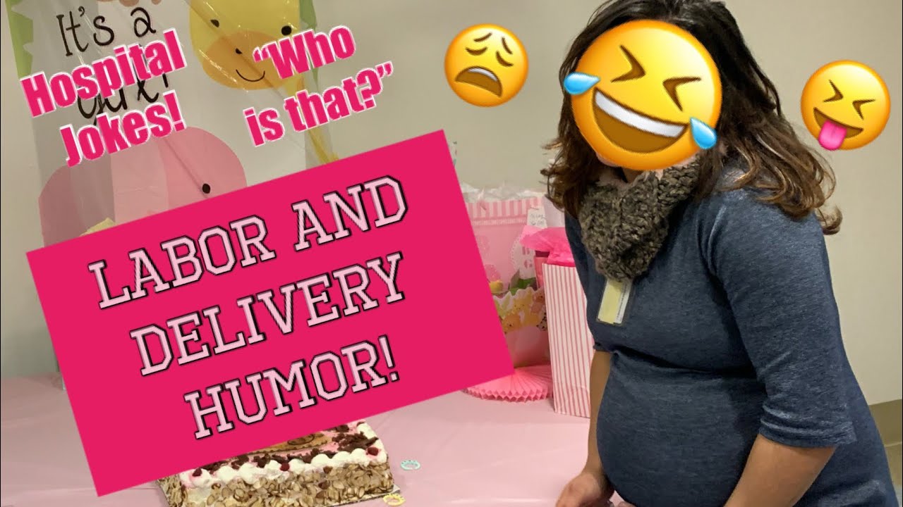 Funny Labor And Delivery Jokes