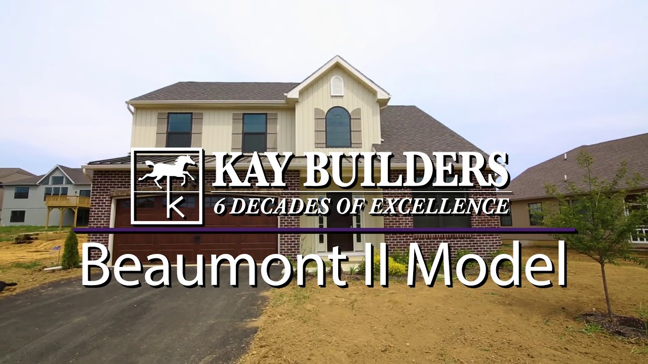 Beaumont II - Kay Builders - YouTube