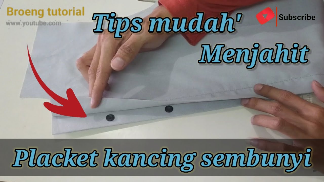 Cara menjahit placket kancing sembunyi pada kemeja pria maupun wanita ...