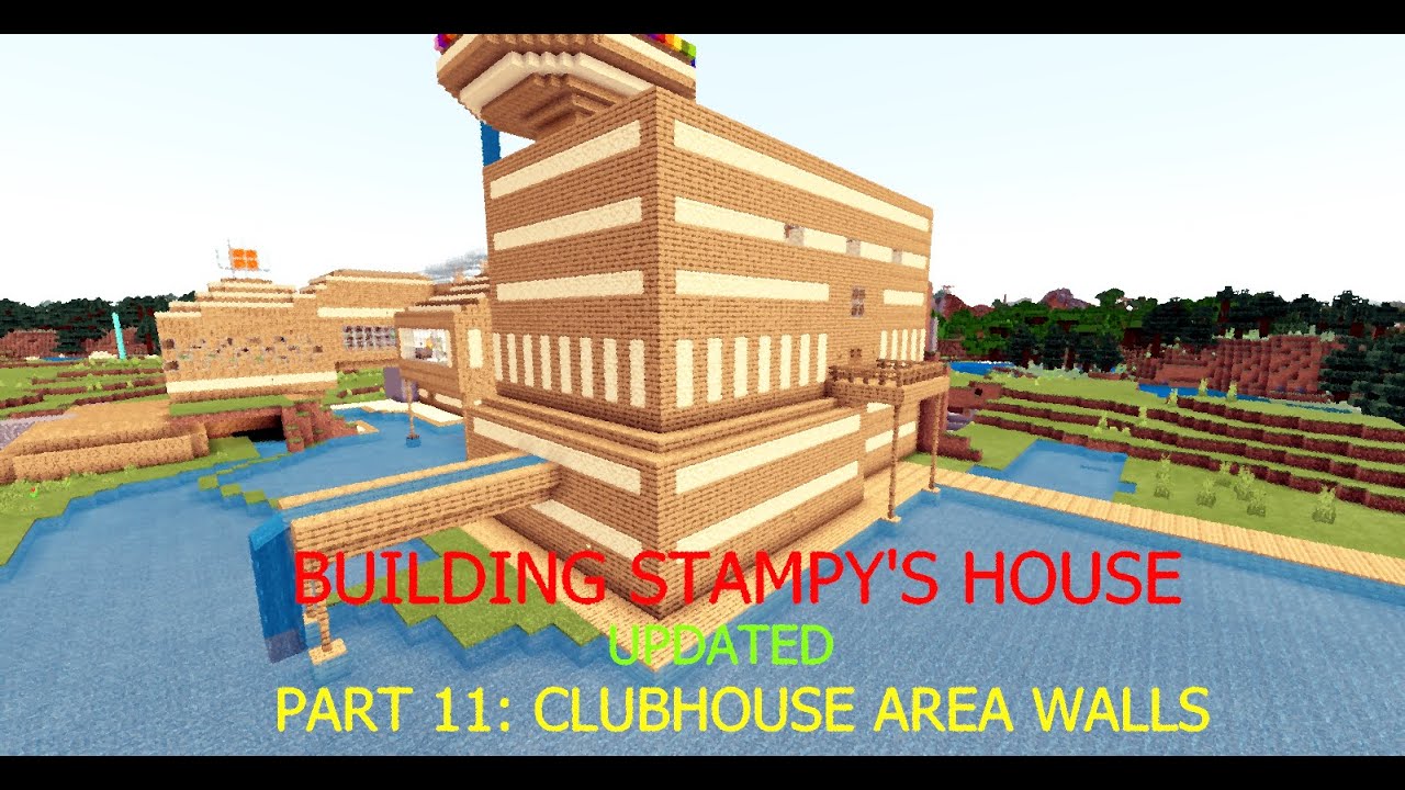 Building Stampy's House (Updated) (11) Clubhouse Area Outer Walls - YouTube