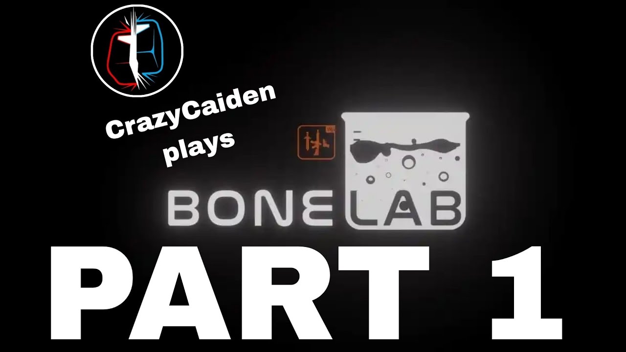 CrazyCaiden Plays BoneLab: PART 1 [WARNING: NOT FOR KIDS!] - YouTube