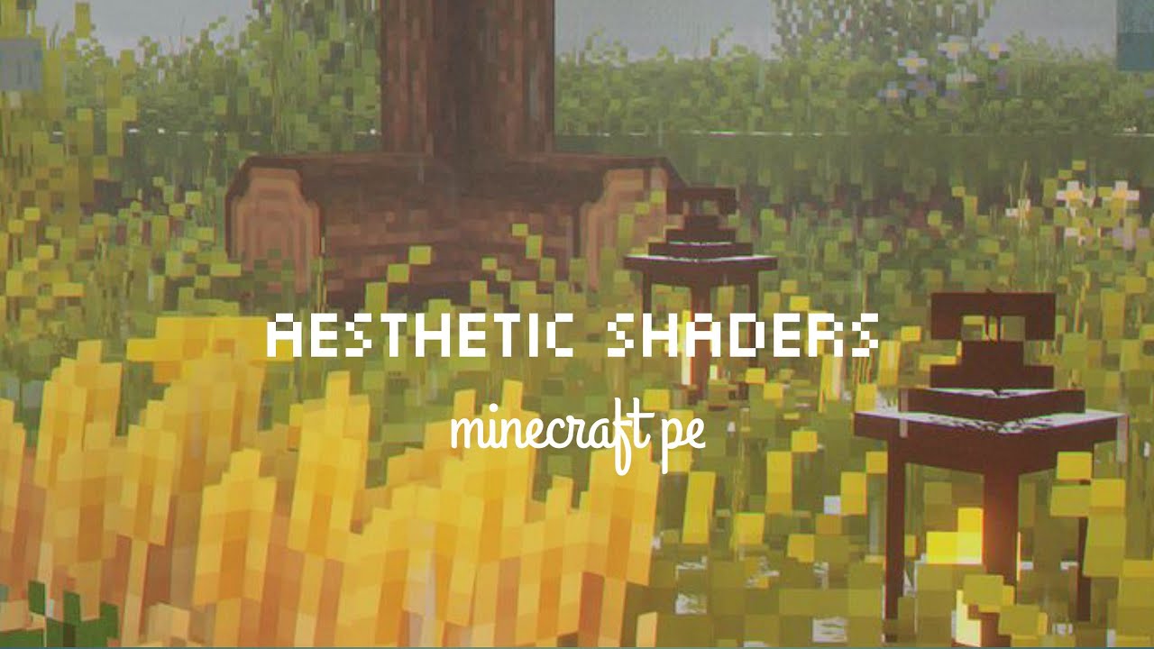 aesthetic shaders for minecraft pe 1.20 🌻🌦| support render dragon - YouTube