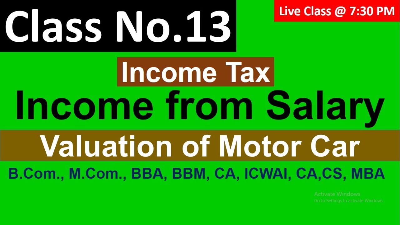 Perquisite of Motor Car -Valuation : Income From Salary : Income Tax ...