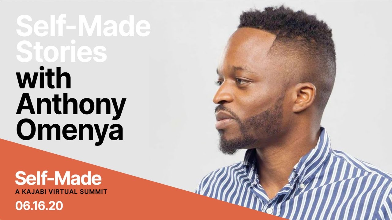 Self-Made Stories with Anthony Omenya - YouTube