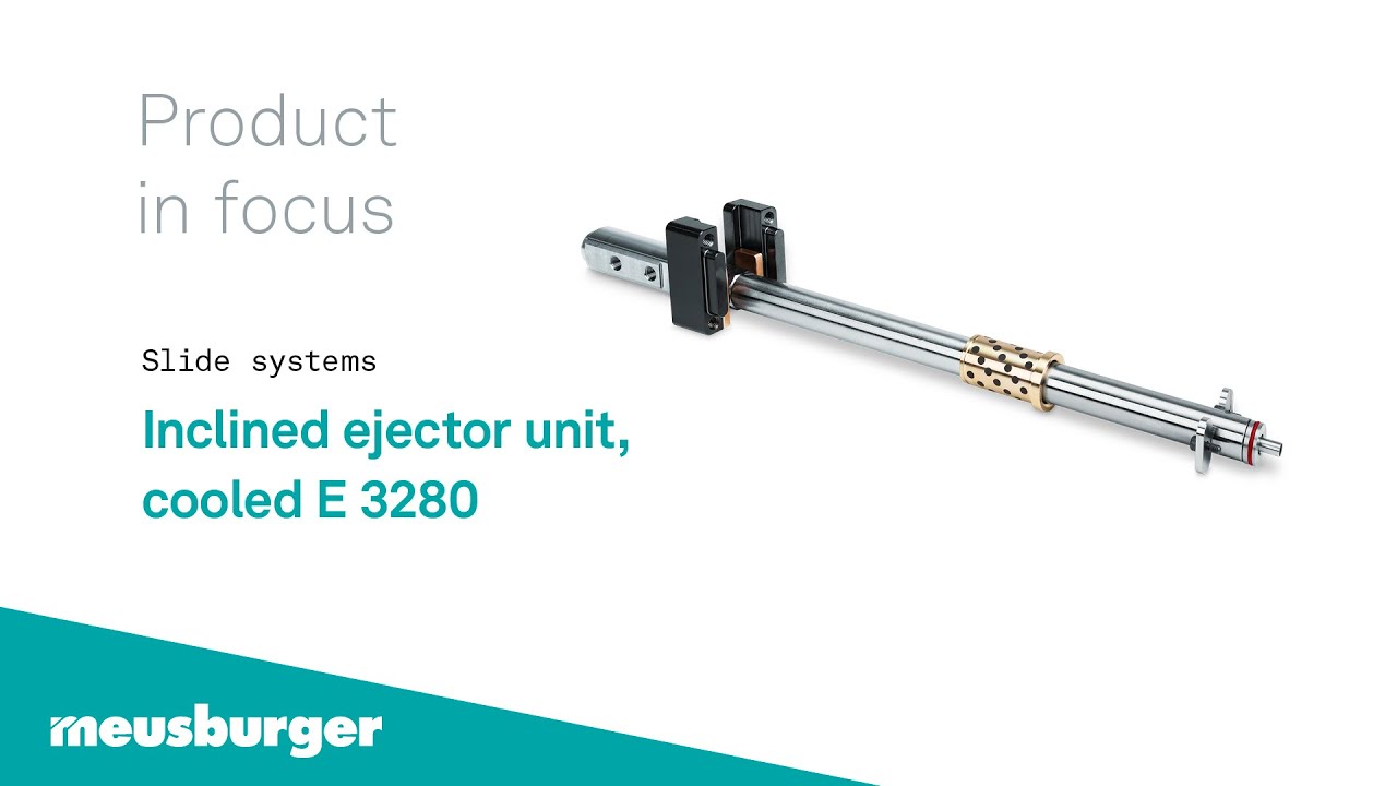 Meusburger – Inclined ejector unit, cooled E 3280 - YouTube
