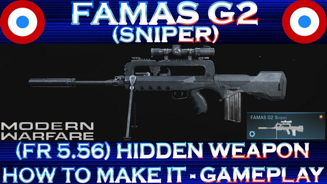 Modern Warfare FAMAS G2 Sniper (FR 5.56) Hidden Weapon - How to make it ...
