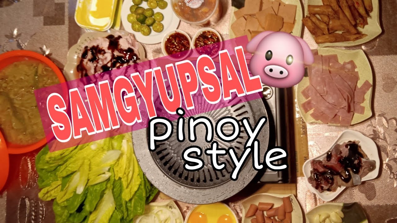 MURANG UNLI SAMGYUPSAL (DIY SAMGYUP recipe in the house ...