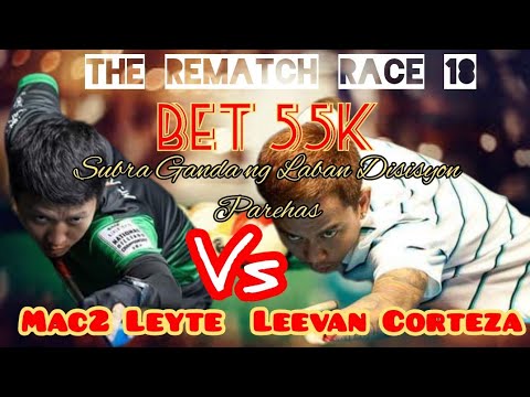 BET 55K || MAC2 LEYTE 🆚 LEEVAN CORTEZA || RACE 18 PAREHAS || JUNE 10 ...