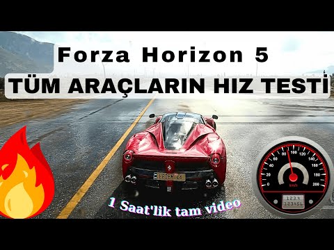 Forza Horizon 5 | TÜM ARAÇLARIN HIZ TESTİ !! 1 Saatte En Hızlı Araba Hangisi?