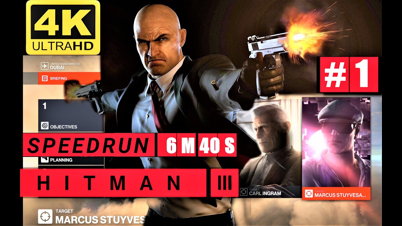 Hitman 3 SPEEDRUN (4K) HINDI(6 MIN 40 SEC)| | Level 01 दुबई | ON TOP OF ...