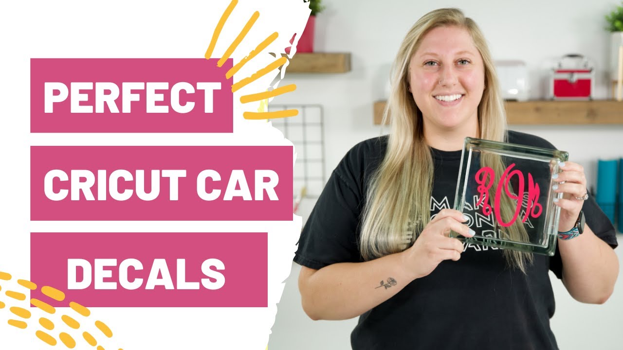 How To Make Perfect Car Decals With Cricut YouTube How To Make Perfect Car Decals With Cricut YouTube