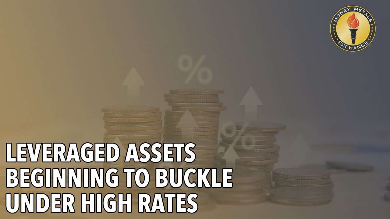 Leveraged Assets Beginning to Buckle under High Rates - YouTube