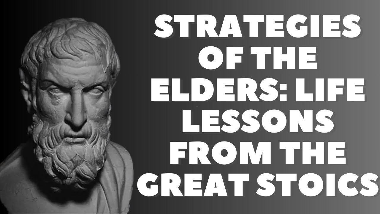 "Strategies of the Elders: Life Lessons from the Great Stoics - YouTube
