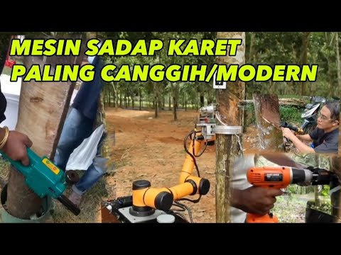 MESIN SADAP KARET PALING CANGGIH/MODEREN, INOVASI PERTANIAN.