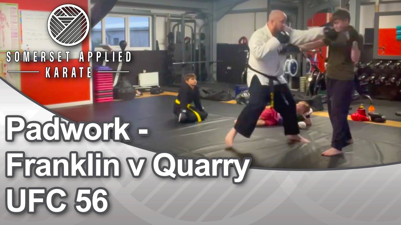 Padwork - Inspired by Franklin v Quarry UFC 56 - YouTube