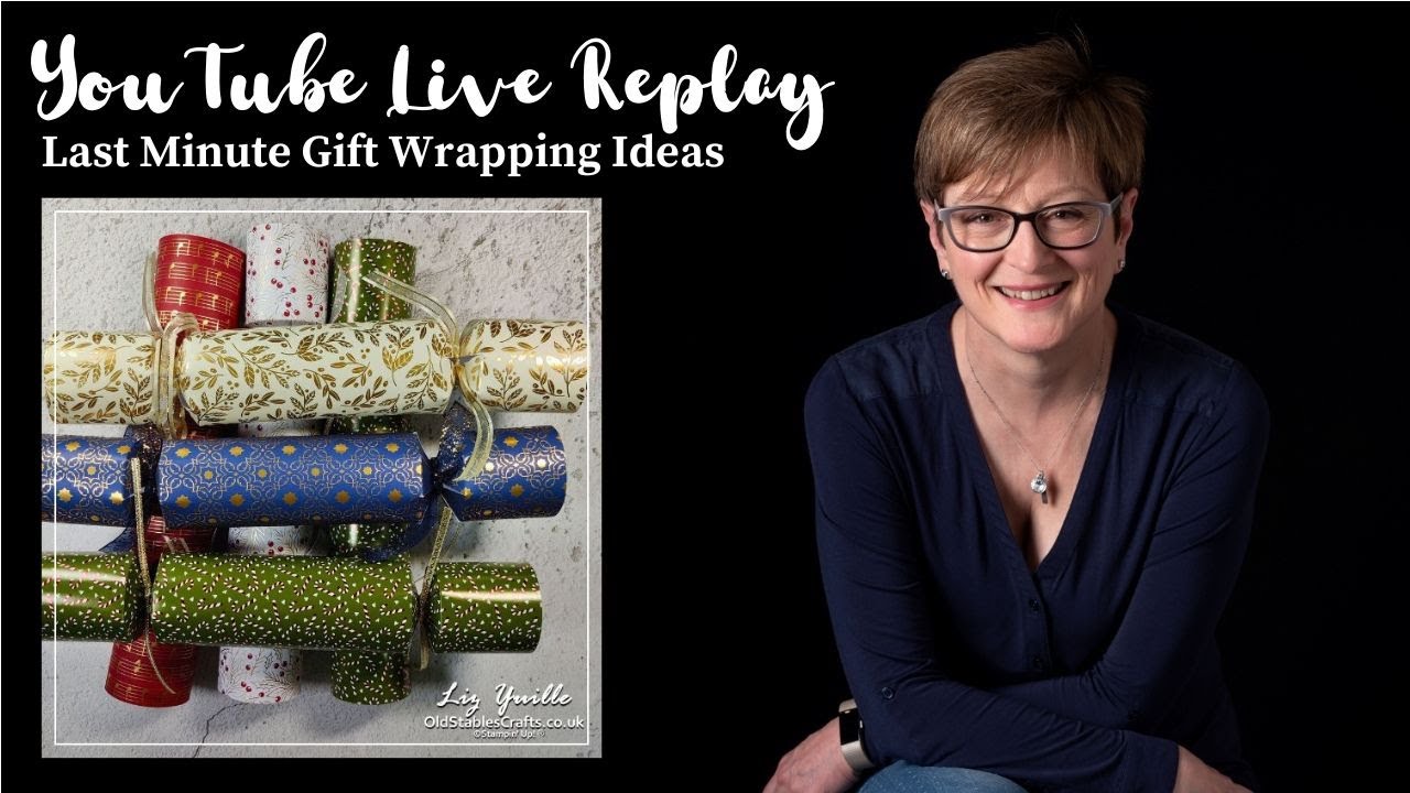 Coffee and Card LIVE REPLAY Last Minute gift wrapping ideas - YouTube