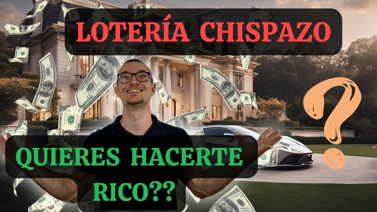 Cómo Funciona EL CHISPAZO - PROBABILIDAD de GANAR LA LOTERÍA de MÉXICO ...