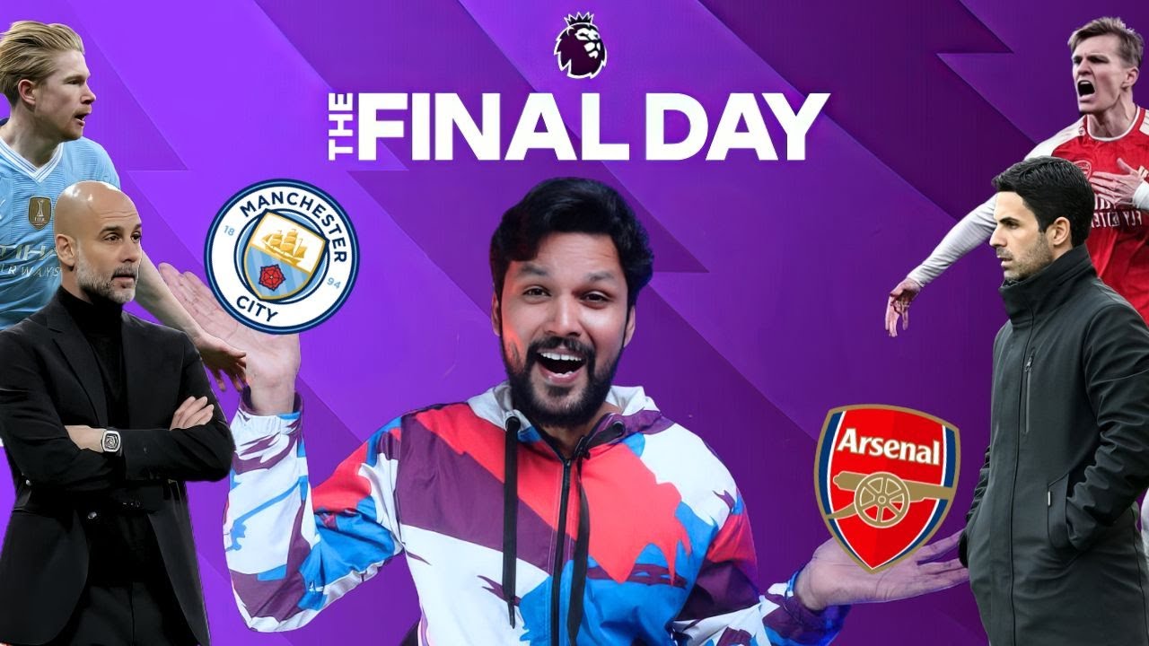 Premier League final day| Title race, European places and relegation ...