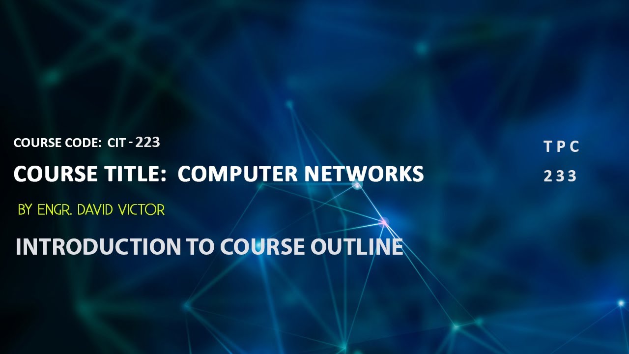 Introduction the Course Outline of Computer Networks (2nd Year DAE ...