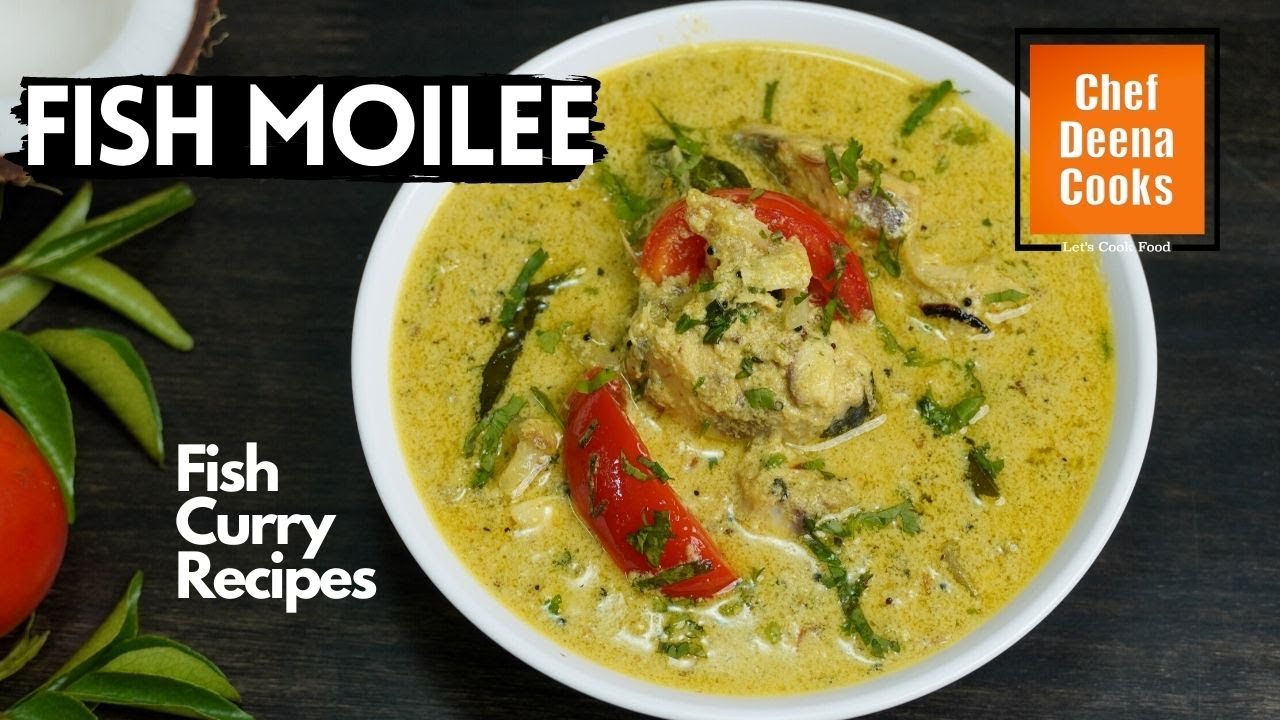 How To Make Fish Moilee Fish Recipes Non veg Recipes CDC 47 How To Make Fish Moilee Fish Recipes Non veg Recipes CDC 47