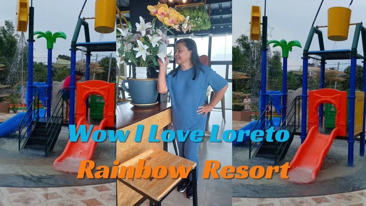 Wow I Love Loreto's Rainbow Resort - YouTube