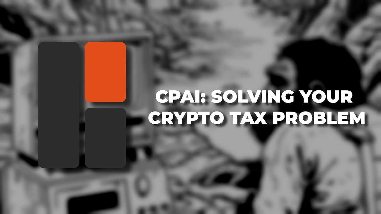 CPAI: Solving your Crypto Tax Problem. - YouTube