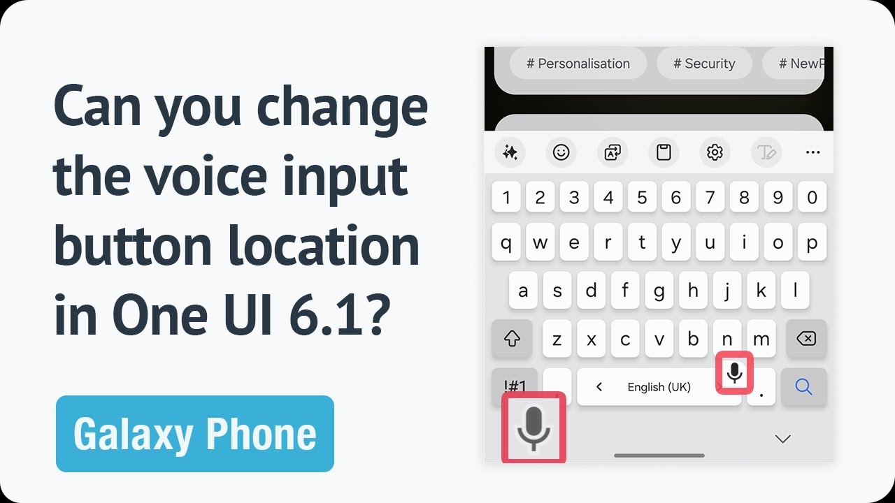 Can you change the voice input button location in One UI 6.1? - YouTube