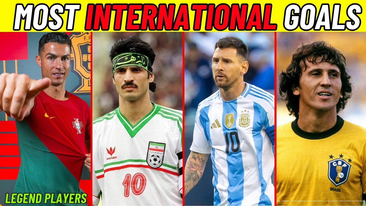 Most International Goals With Legend Football Players In Any Position ...