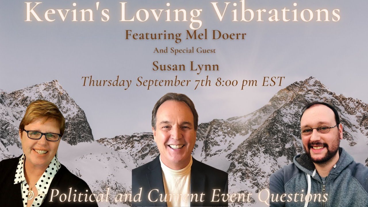 9/7/23 Thursday Nights with Mel Doerr and Susan Lynn- Political and ...
