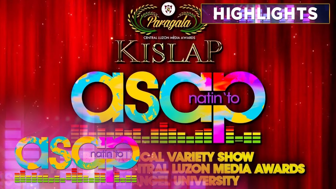 ASAP Natin 'To named Best Musical Variety Show at the 9th Paragala ...