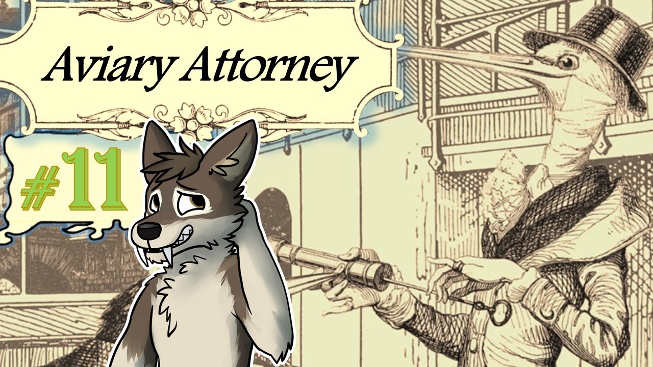 AVIARY ATTORNEY Let's Play Part 11 || A SMALL DEBT || AVIARY ATTORNEY ...