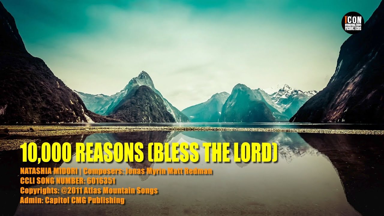 10 000 Reasons Bless The Lord Natashia Midori Hd 1080p Lyrics