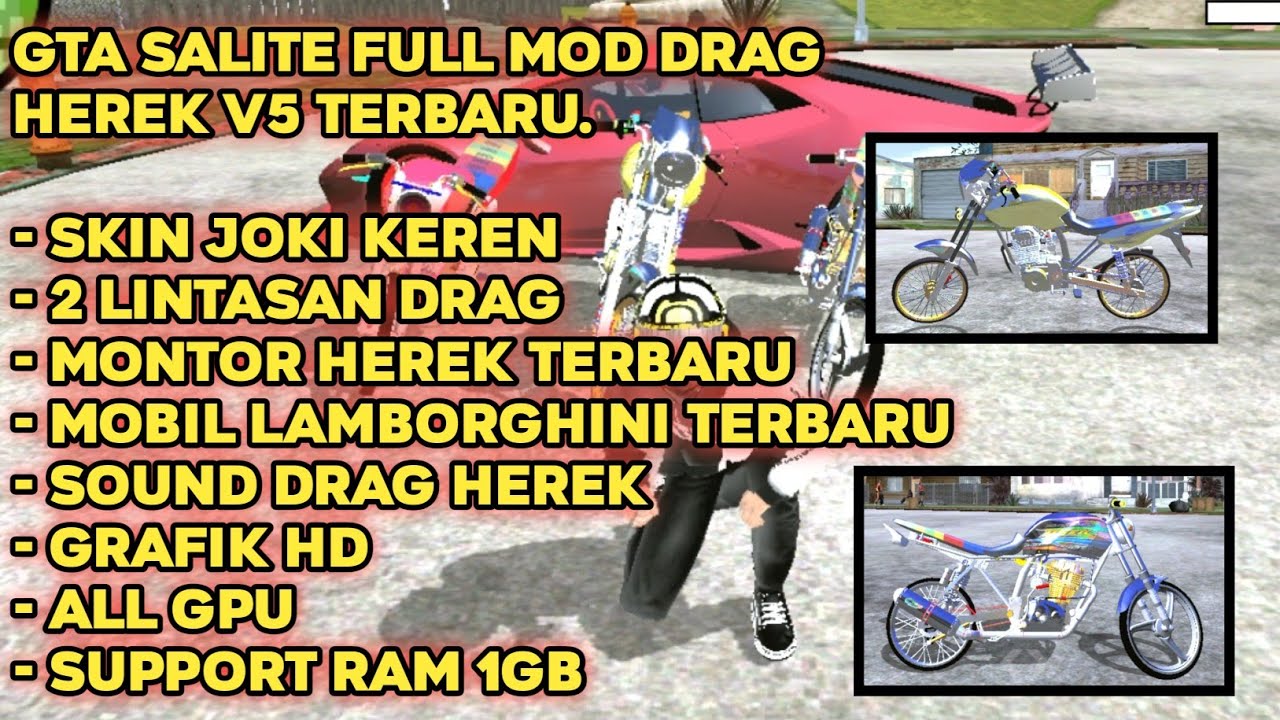 GTA SALITE FULL MOD DRAG HEREK V5 TERBARU | ALL GPU | SUPPORT RAM 1GB ...