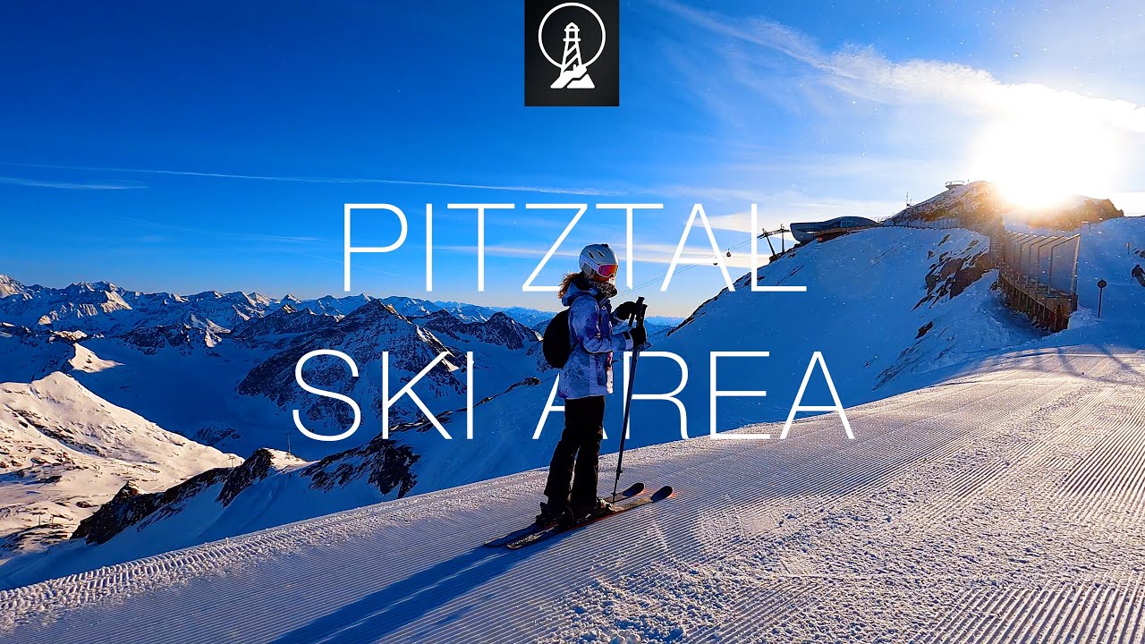 Pitztal Ski Area (Pitztal Glacier & Rifflsee) Cinematic Travel Video 4K ...