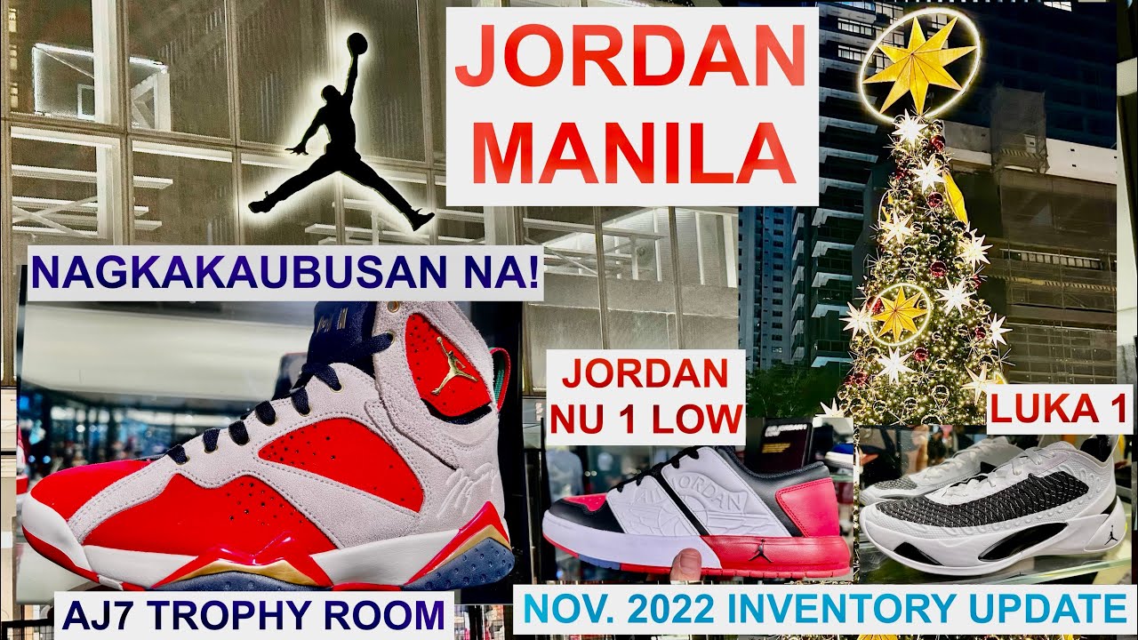 NOVEMBER 2022 Inventory Update | JORDAN MANILA | 11-8/9-2022 4K - YouTube
